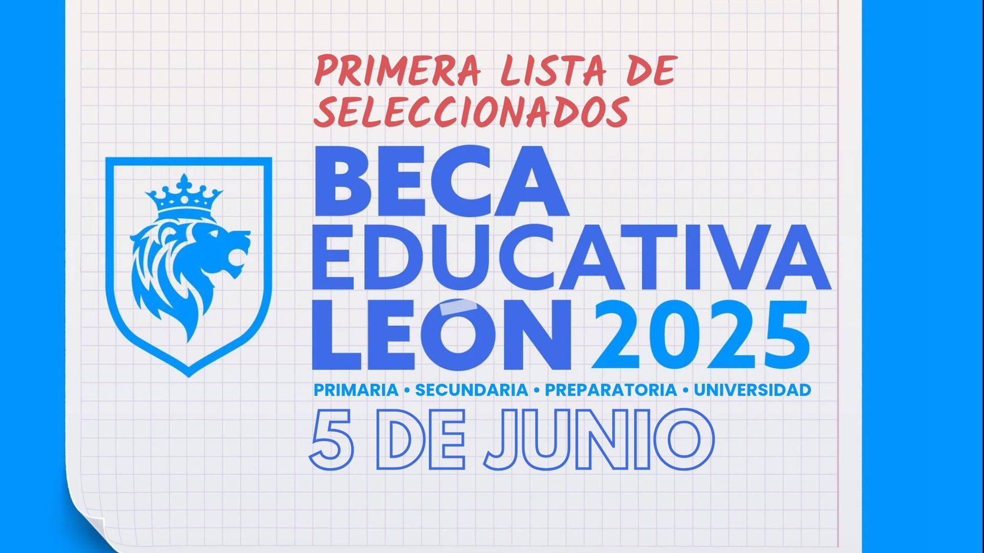 Resultados Becas León 2025: Esto Debes Hacer Si Apareces en la Lista ...