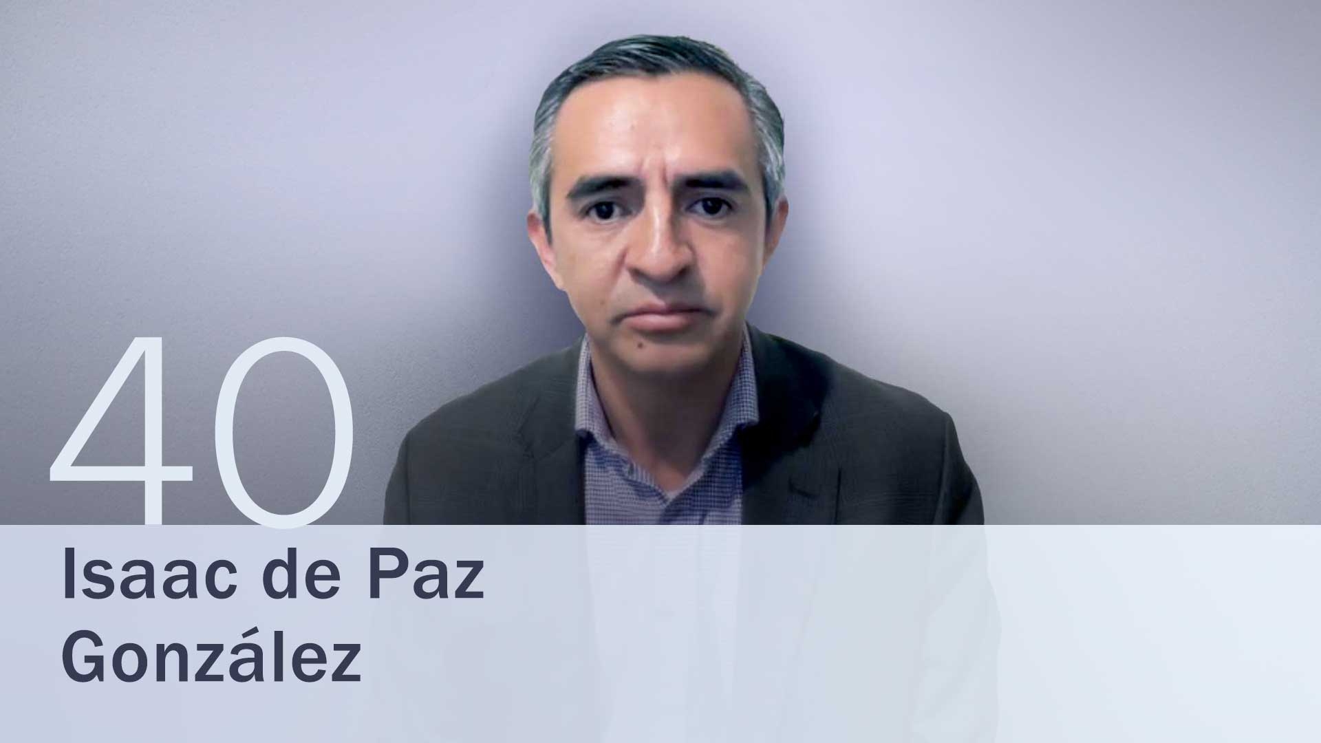 ¿Quién es Isaac De Paz González? Candidato 40 a Ministro de la SCJN en la Elección Judicial 2025 ...