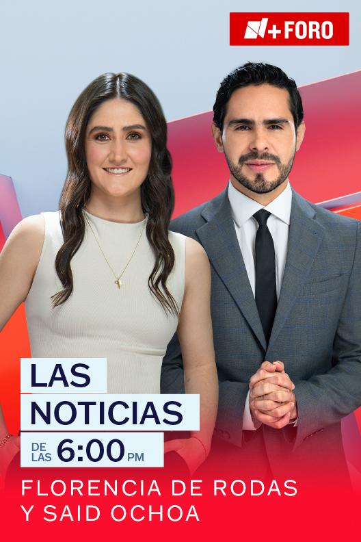 Las Noticias 18:00 de N+ FORO tv | En Vivo | Programa de Noticias | N+