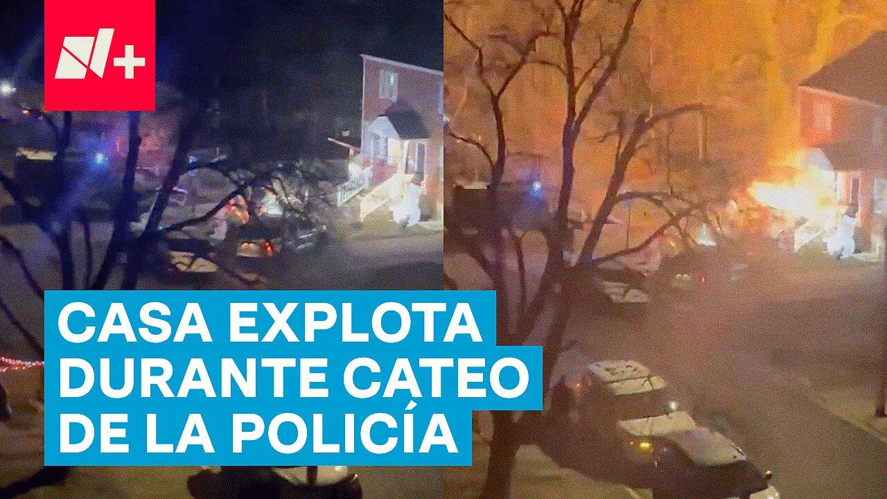 Casa Explota Mientras Policía Realizaba un Cateo | N+