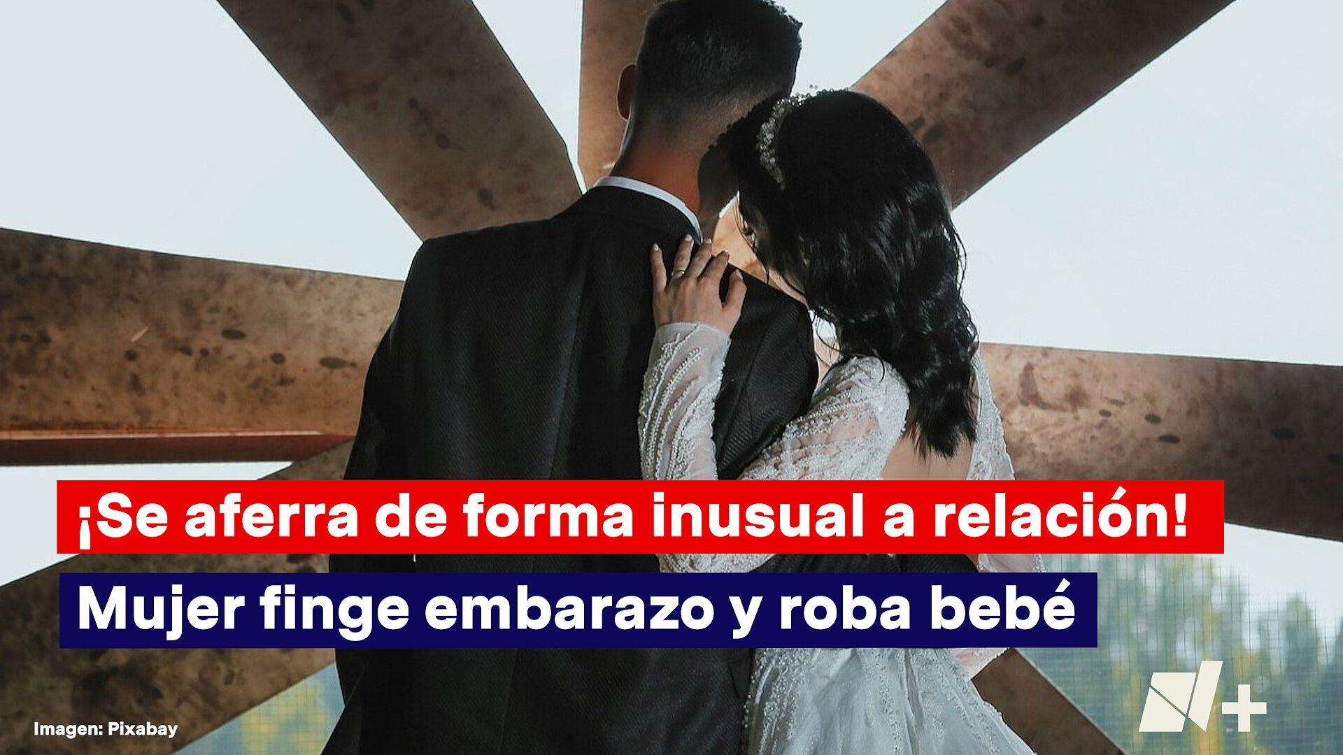 ¡Que Tóxica! Mujer Finge Embarazo y Roba Bebé para que su Pareja no la Dejara | N+