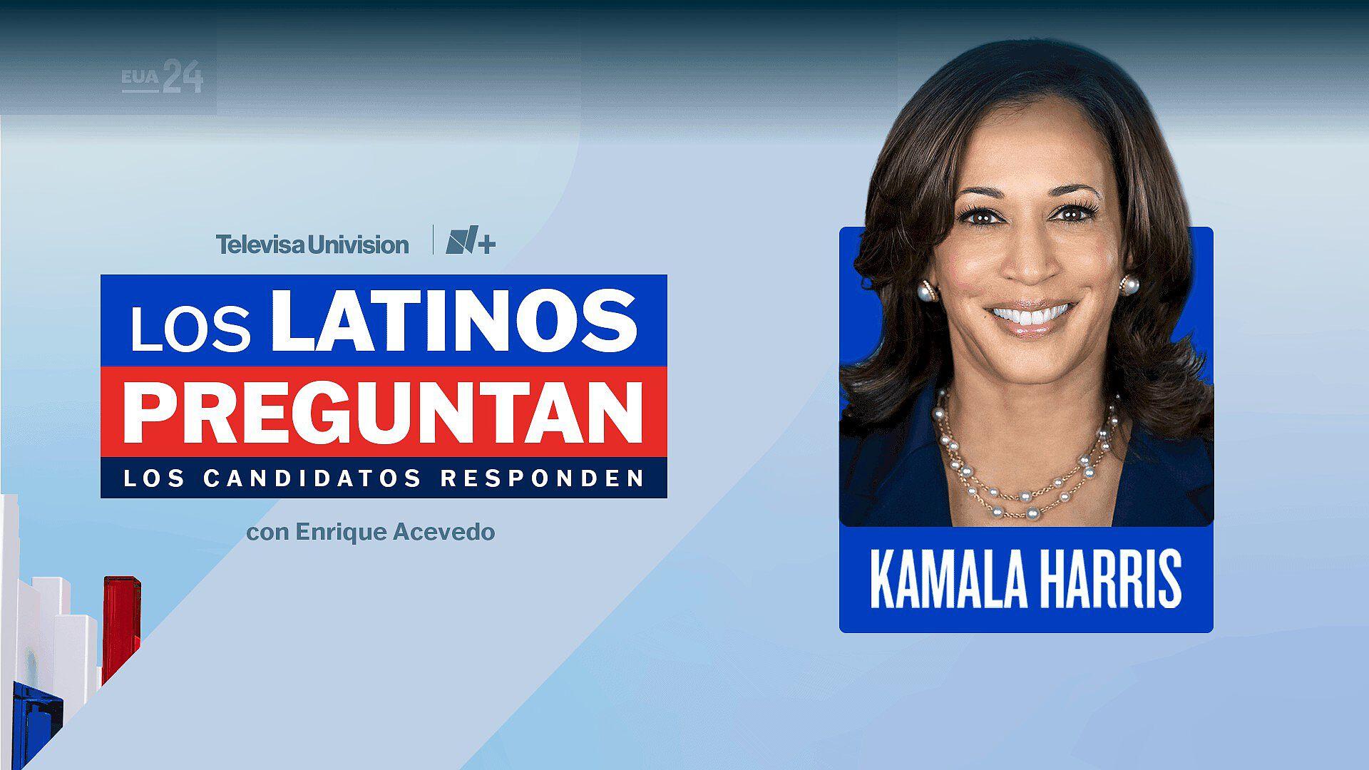 Los Latinos Preguntan, Los Candidatos Responden: Kamala Harris | N+