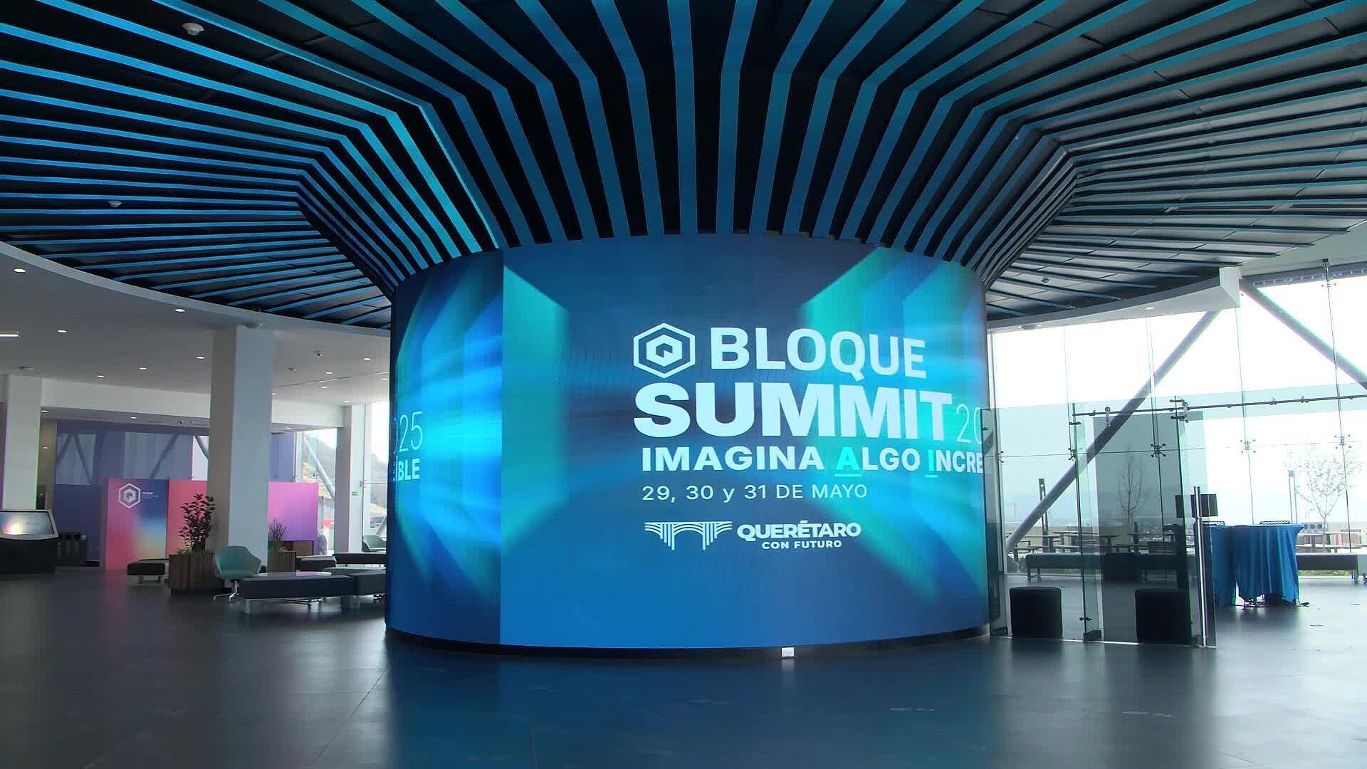 Anuncian la 1a Edición de Bloque Summit 2025 en Querétaro ¿Cuándo Será ...
